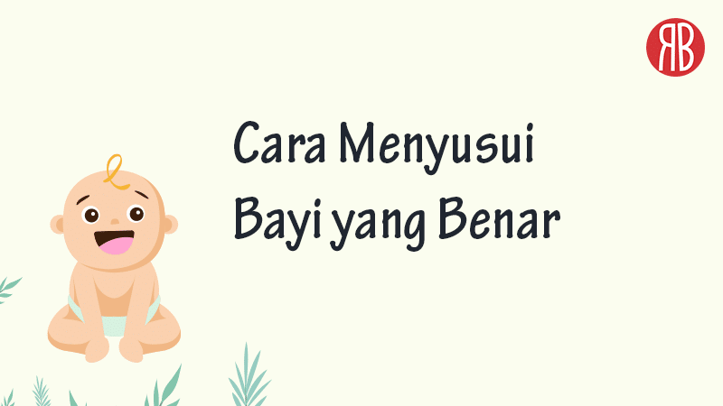 4 Posisi Menyusui dan Pelekatan yang Baik - Kosambi Maternal and ...