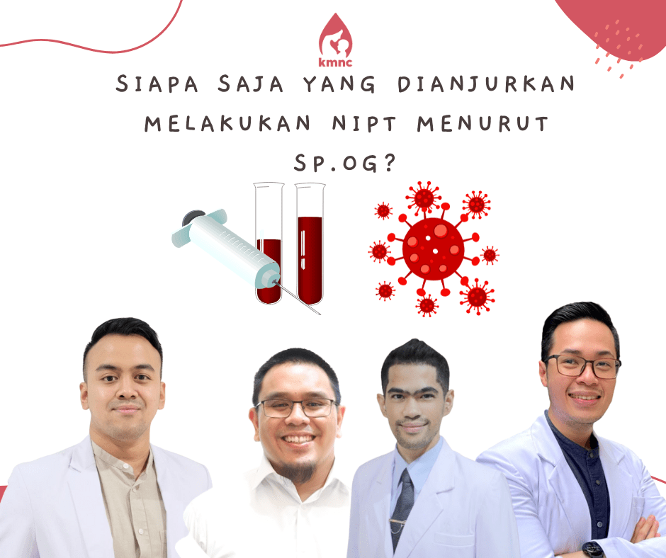 Siapa Saja yang Dianjurkan Melakukan NIPT Menurut Sp.OG? - Kosambi ...